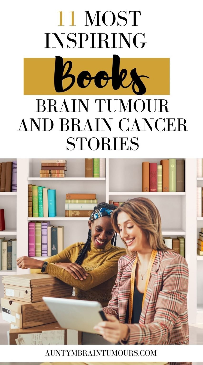 11 Most Inspiring Brain Tumour and Brain Cancer Books - Gift Ideas