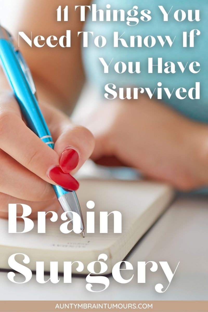 11 Things You Need To Know If You Have Survived Brain Surgery